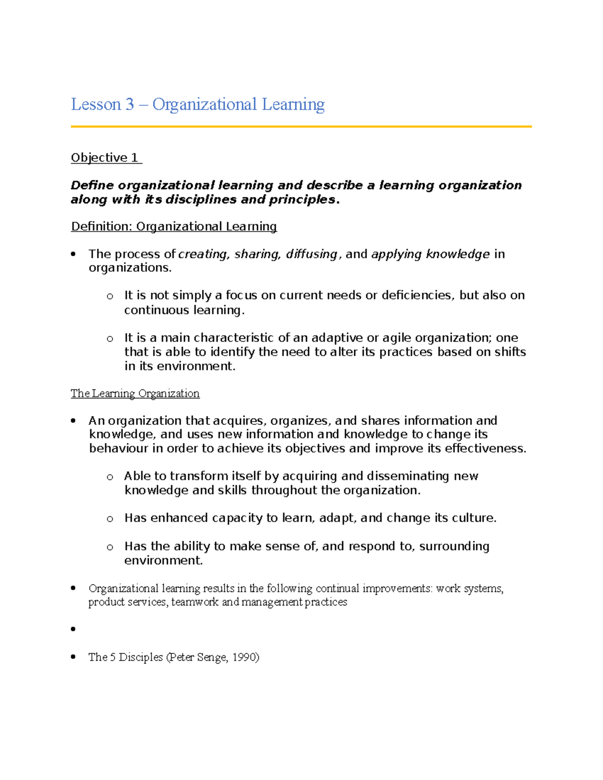Lesson 3 - Notes - Lesson 3 – Organizational Learning Objective 1 ...