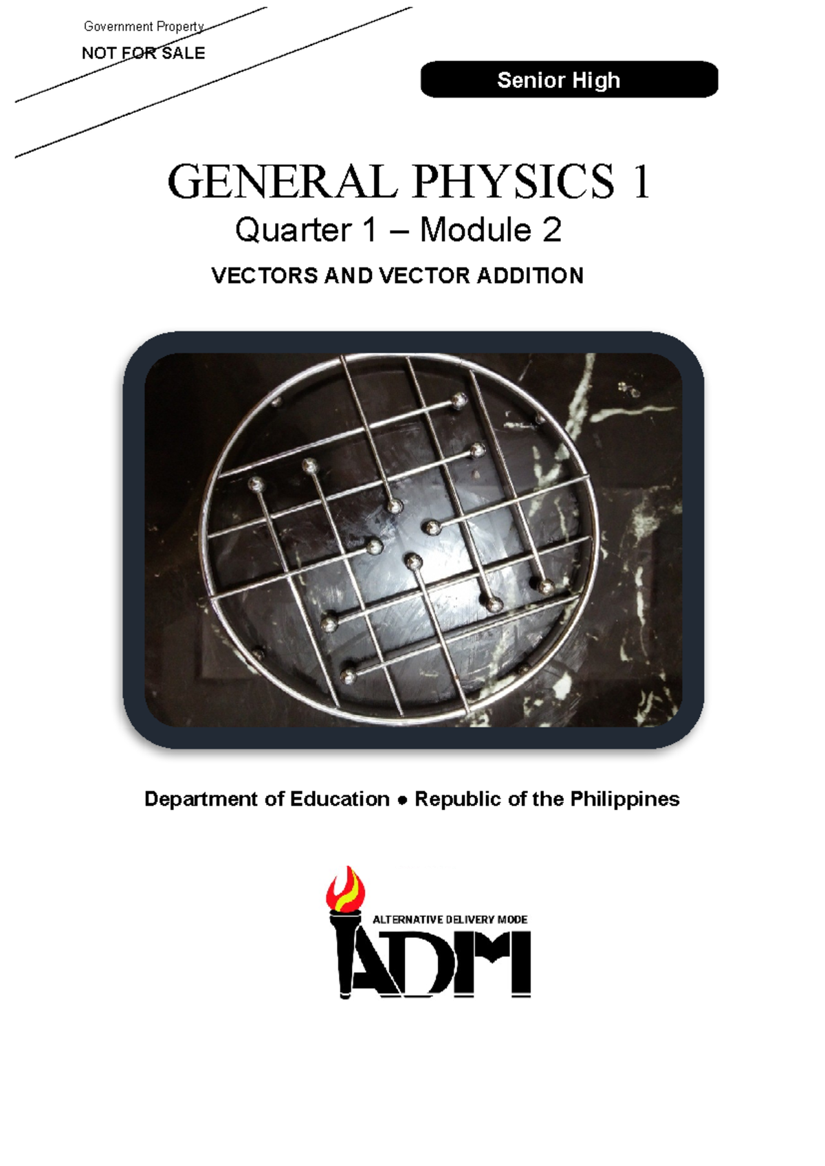 General Physics 1 Q1 Mod2 Vectors Version 3 - Government Property NOT ...