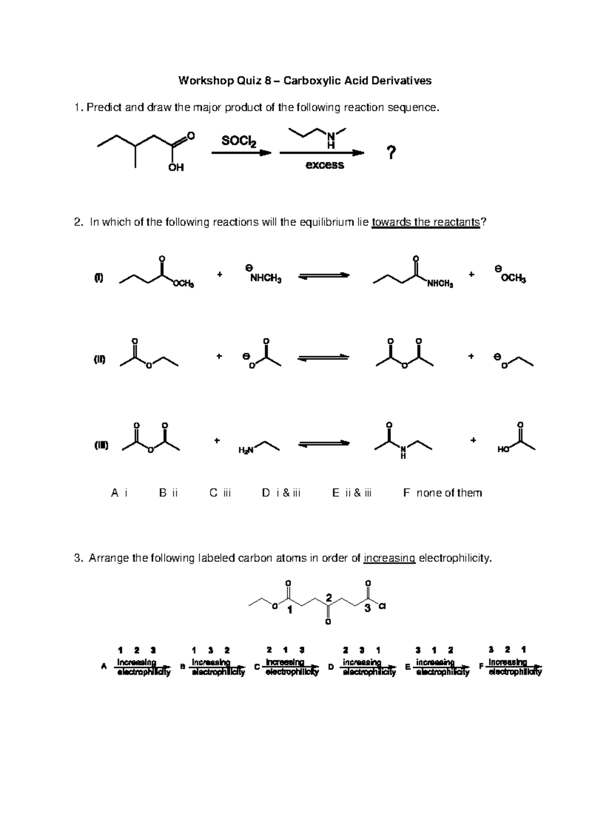 Ws-8-1 - pre workshop - Workshop Quiz 8 – Carboxylic Acid Derivatives 1 ...