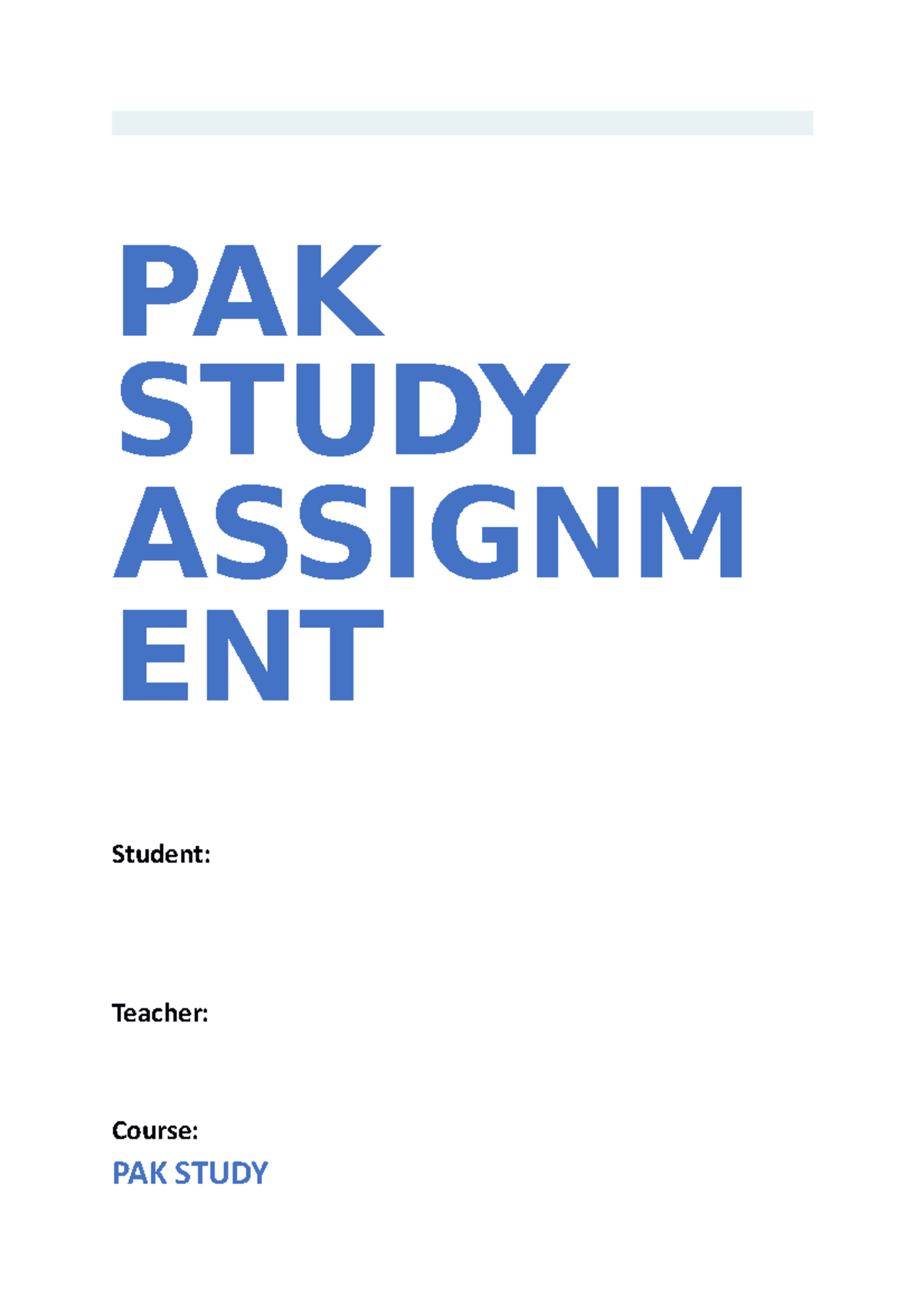 Assignment 2 (kala bagh dam) - PAK STUDY ASSIGNM ENT Student: Teacher ...