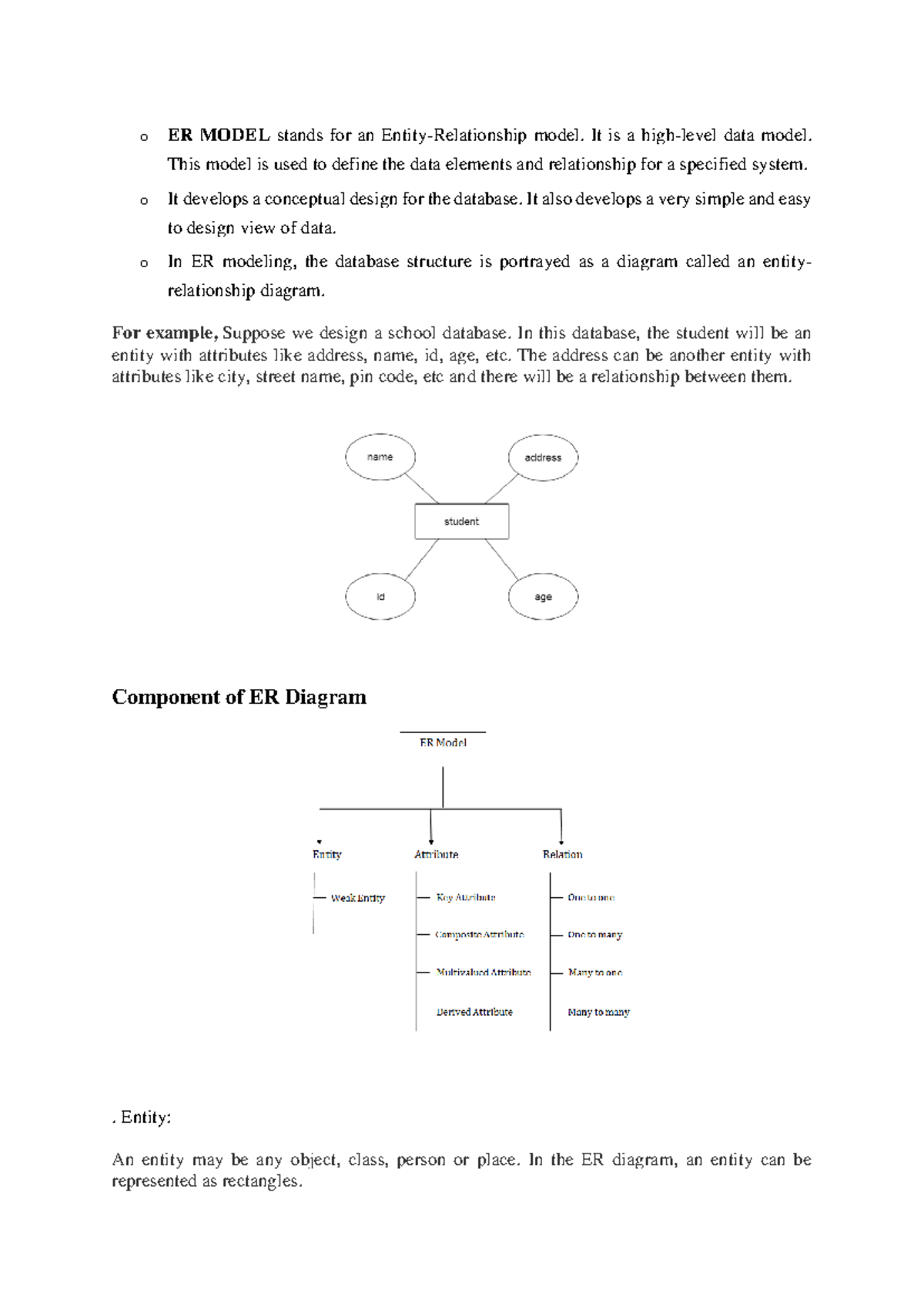 ER Model - o ER MODEL stands for an Entity-Relationship model. It is a ...
