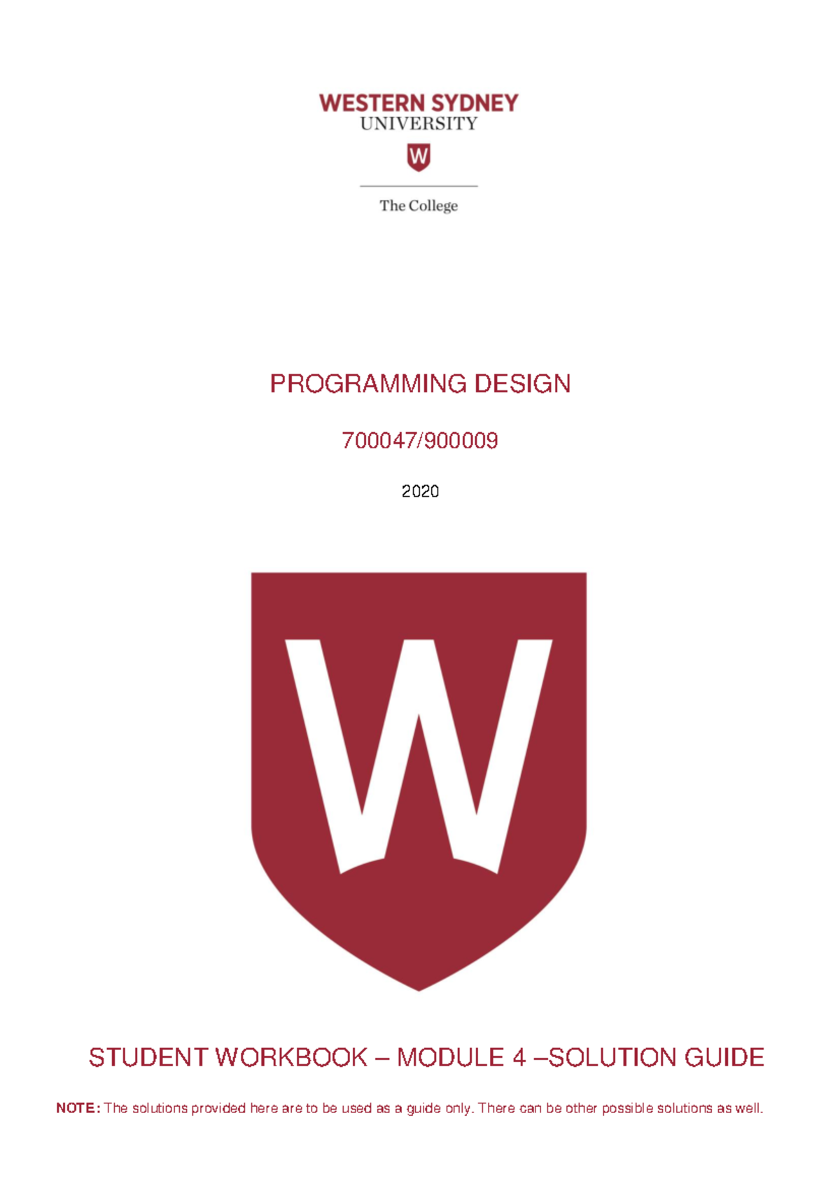 700047-900009 Programming Design 2019 .1 WB Module 4 Solution Guide ...
