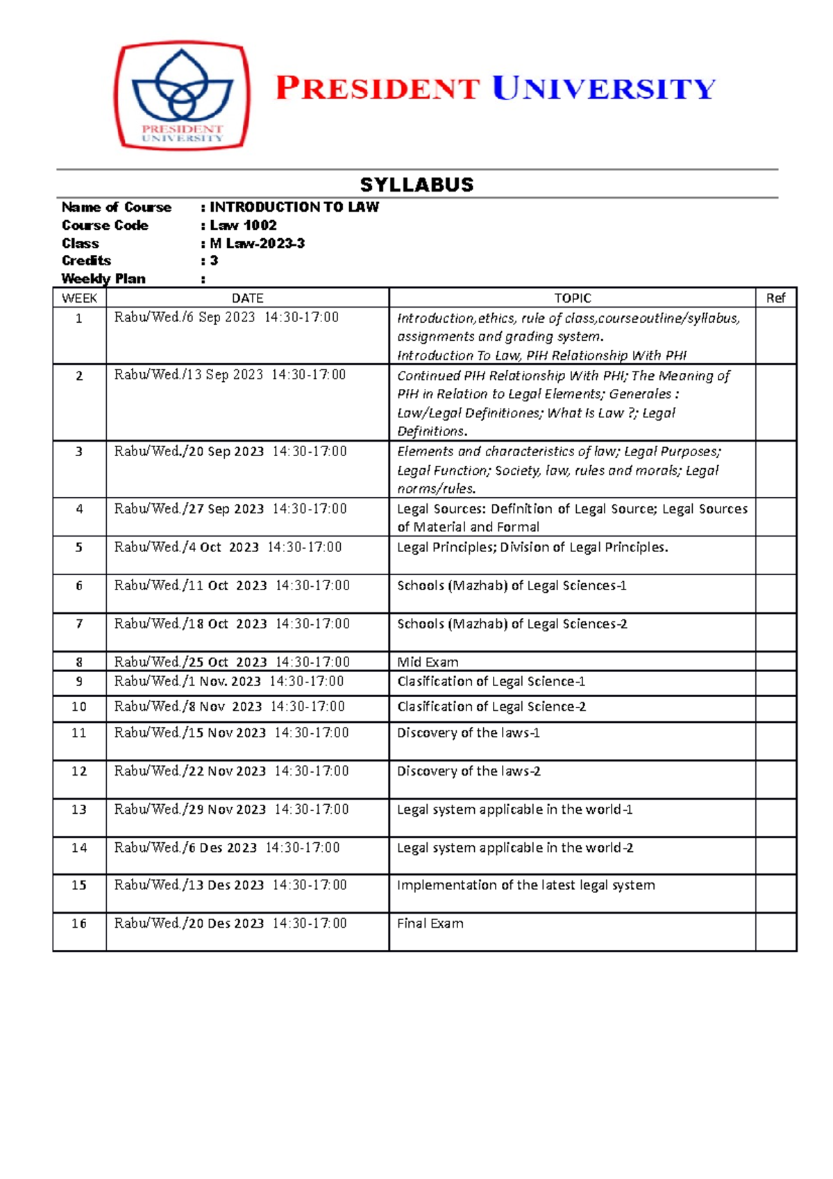 Syllabus- Introduction TO LAW -13 August- Final - SYLLABUS Name of ...