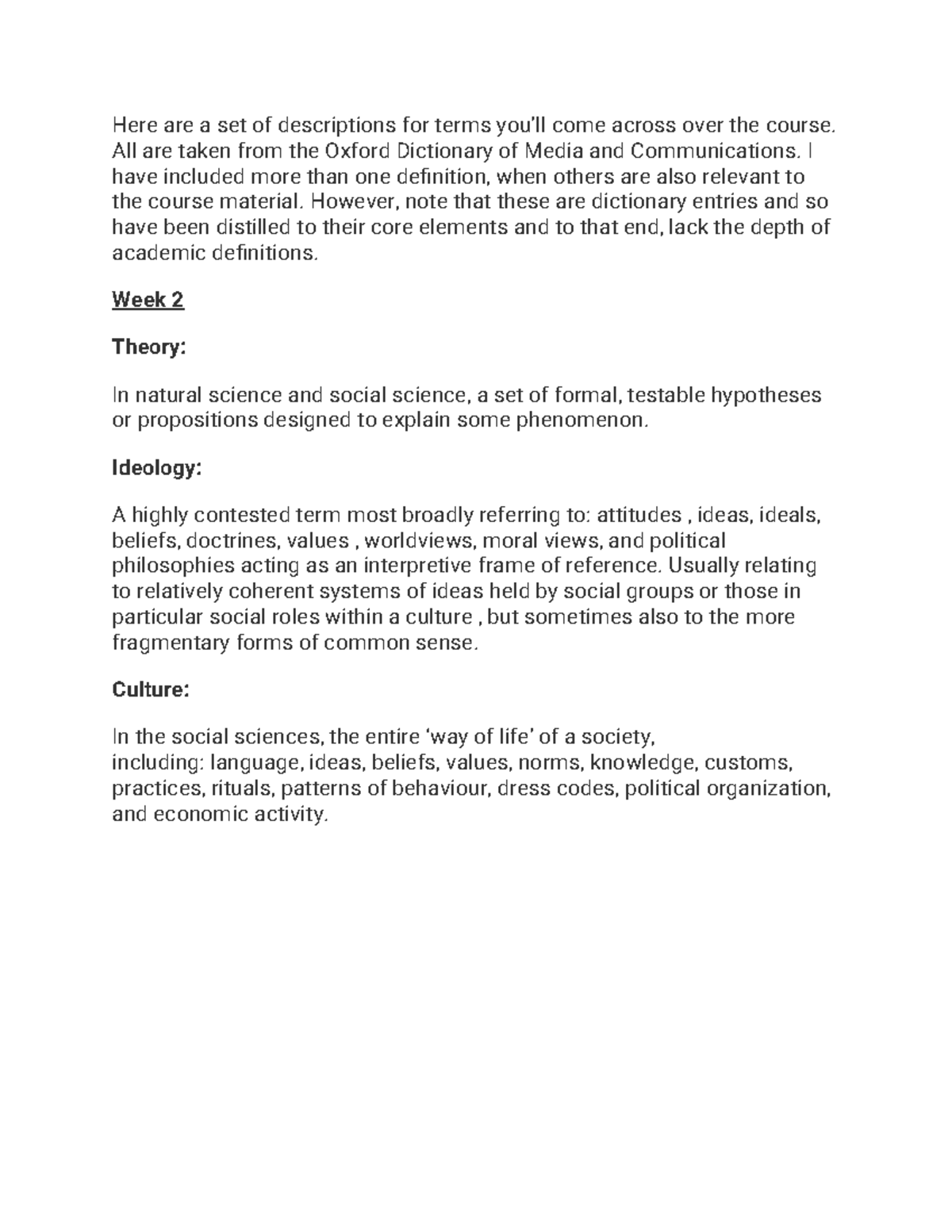 Week 2 Glossary of Key Terms - Here are a set of descriptions for terms you’ll come across over ...