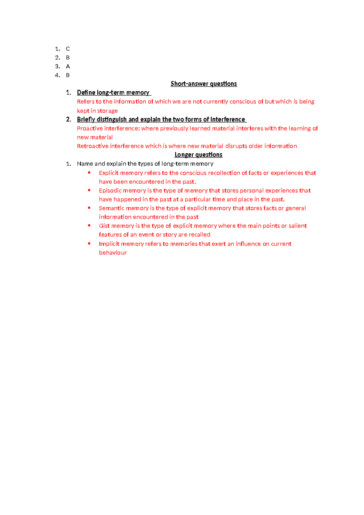 PSY112 Lecture 6 Practice Questions MEMO - 1. C 2. B 3. A 4. B Short-answer questions Define ...
