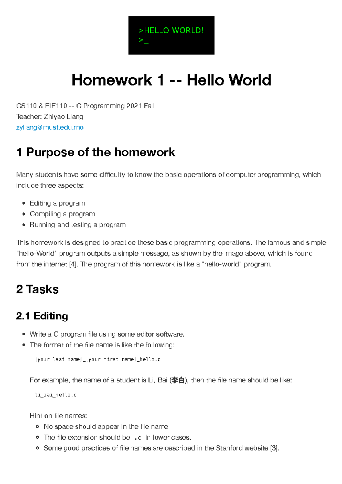 Hmk1 cs eie 110 2021 Fall - Homework 1 - Hello World CS110 & EIE110 - C ...