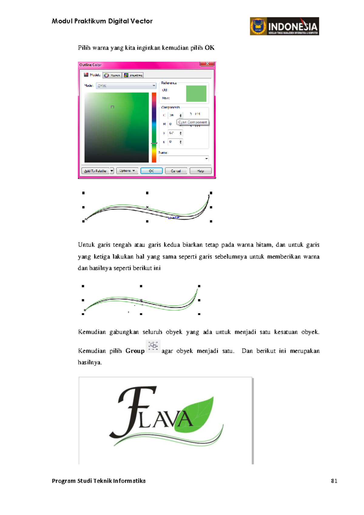 Modul Digital Vector 21 - Pilih warna yang kita inginkan kemudian pilih OK Untuk garis tengah ...