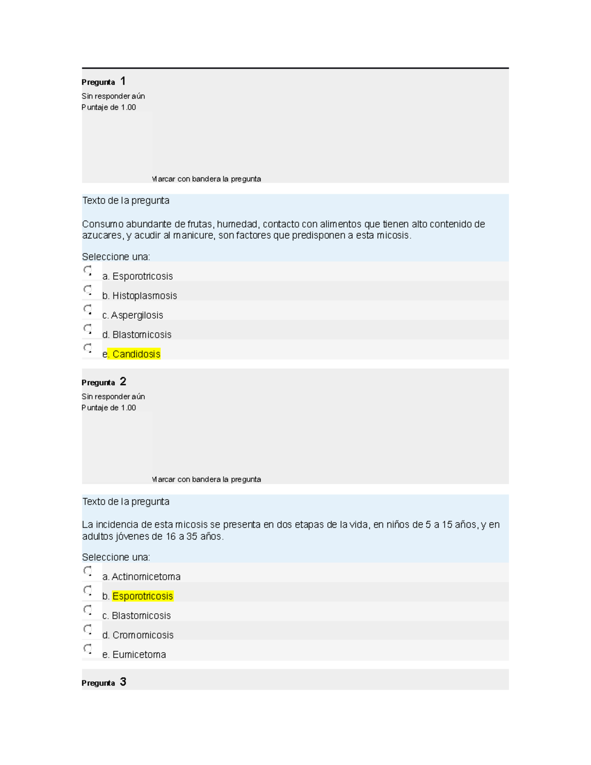 Examen 2017, preguntas y respuestas - 1 Pregunta Sin responder aún Puntaje de 1 Marcar con ...