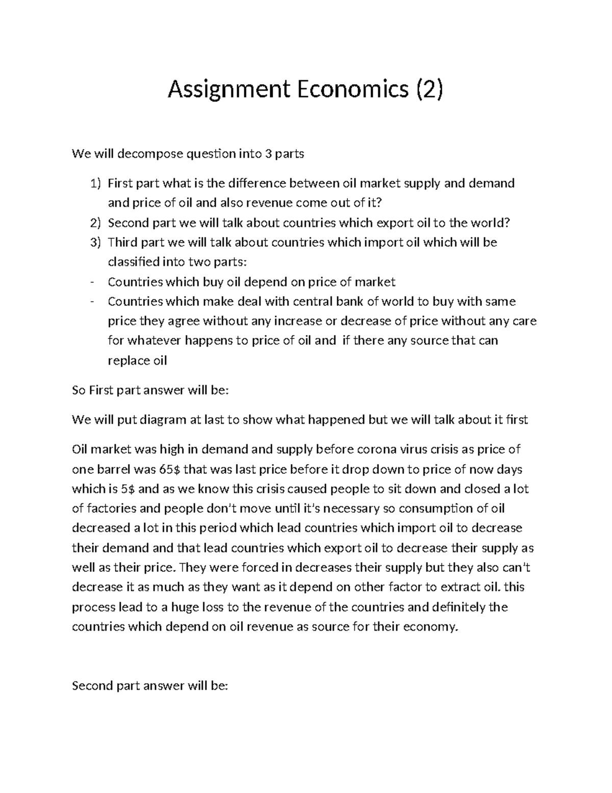 Economics Assignment 2 - Assignment Economics (2) We will decompose question into 3 parts 1 ...