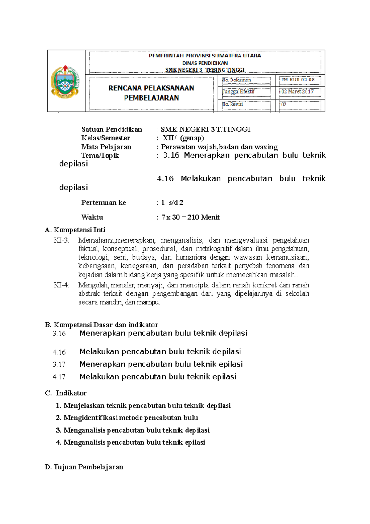 PENCABUTAN BULU TEKNIK EPILASI DAN DEPILASI - Satuan Pendidikan : SMK ...