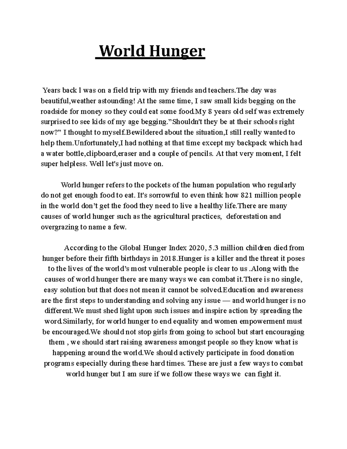 World hunger - World Hunger Years back l was on a field trip with my ...