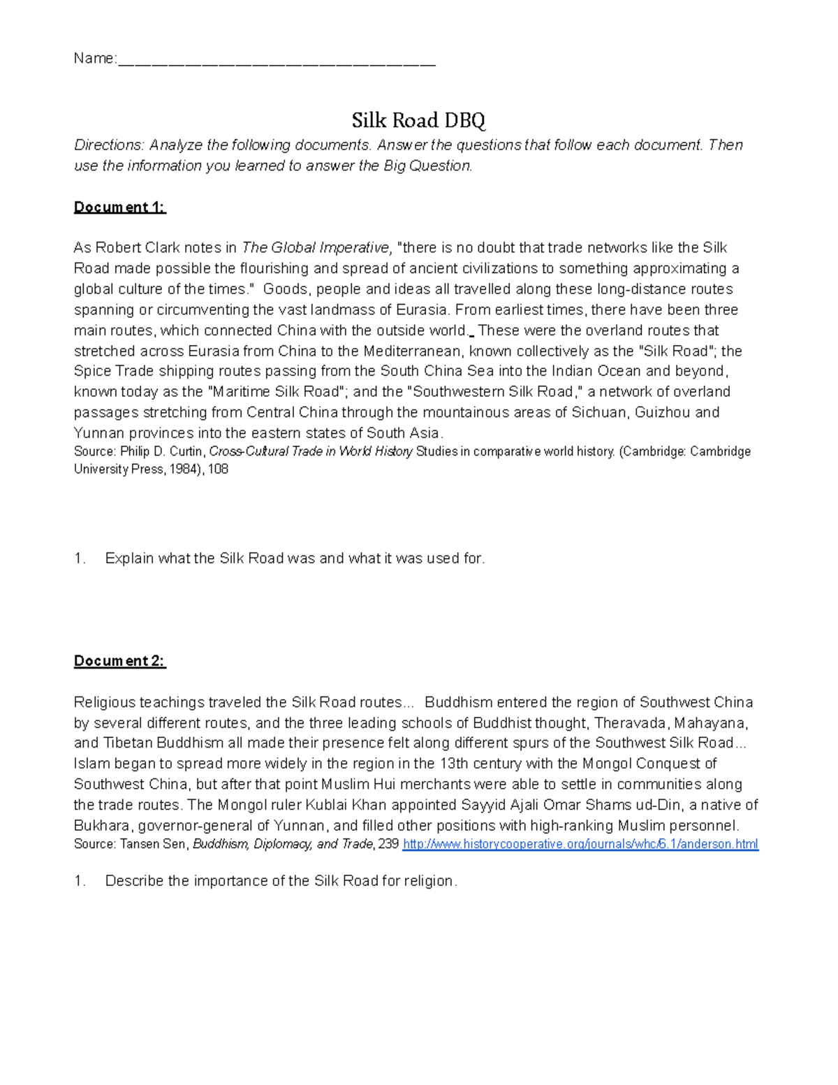 Copy of Silk Road DBQ - jiebweib - Silk Road DBQ Directions: Analyze ...