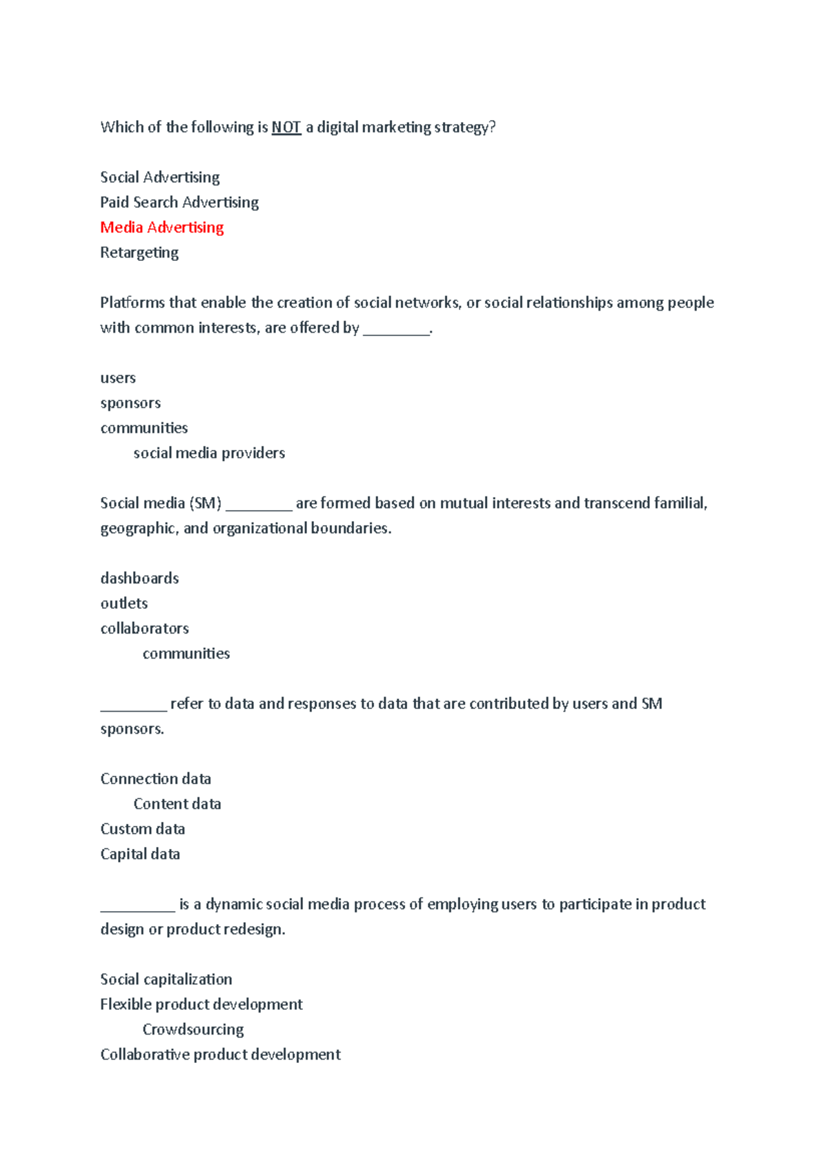 Quiz 4 - quiz for practice - Which of the following is NOT a digital ...