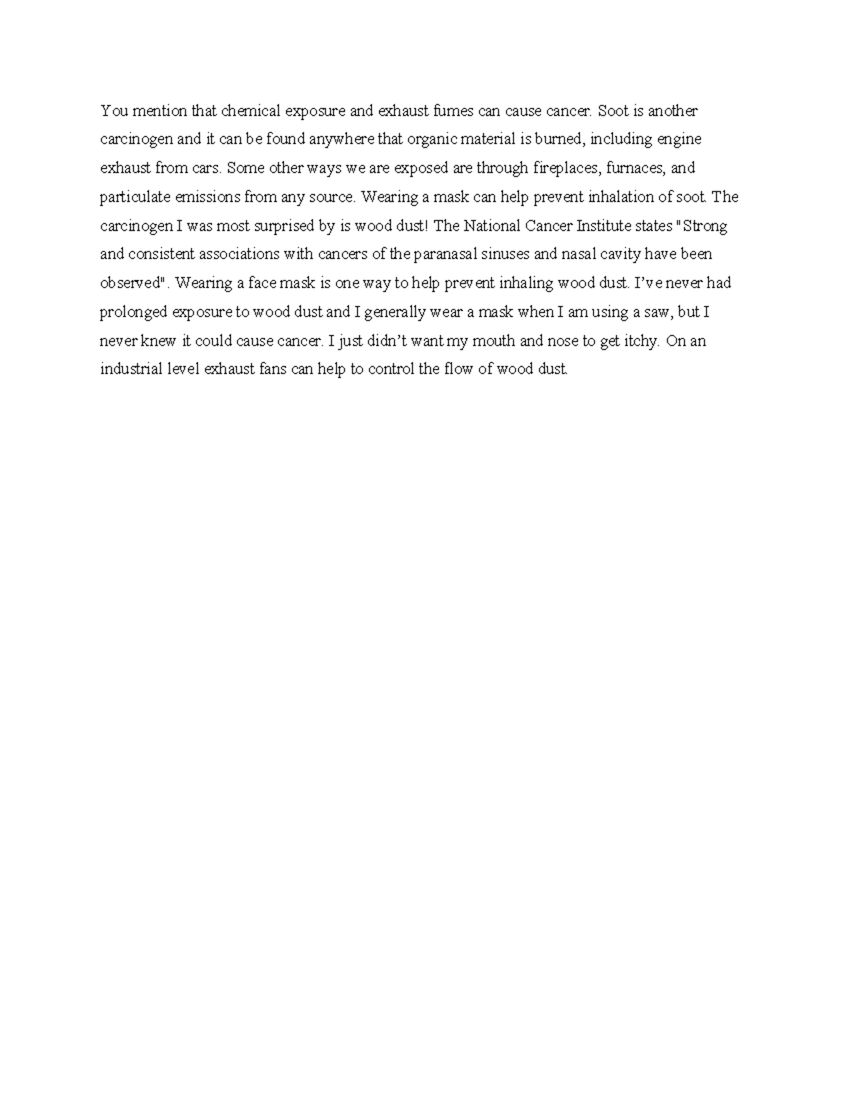 5-1 Discussion - You mention that chemical exposure and exhaust fumes ...