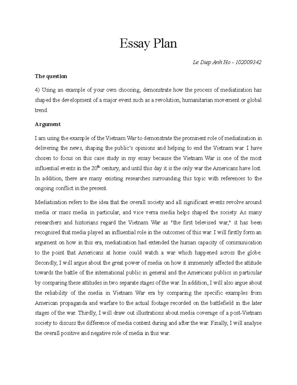 Essay Plan - Essay Plan Le Diep Anh Ho - 102009342 The question Using ...
