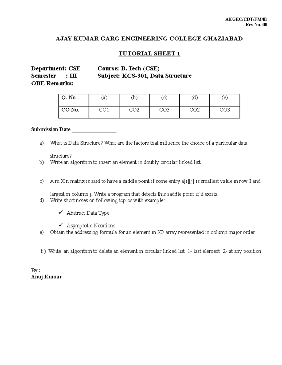 Tutorial-1 KCS-301 2022-23 - AKGEC/CDT/FM/ Rev No.: AJAY KUMAR GARG ...