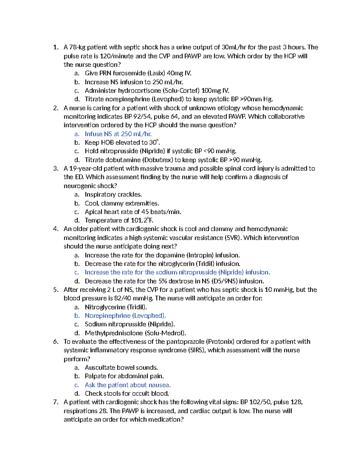 Week 7 Study Guide - Practice Questions - A 78-kg patient with septic ...