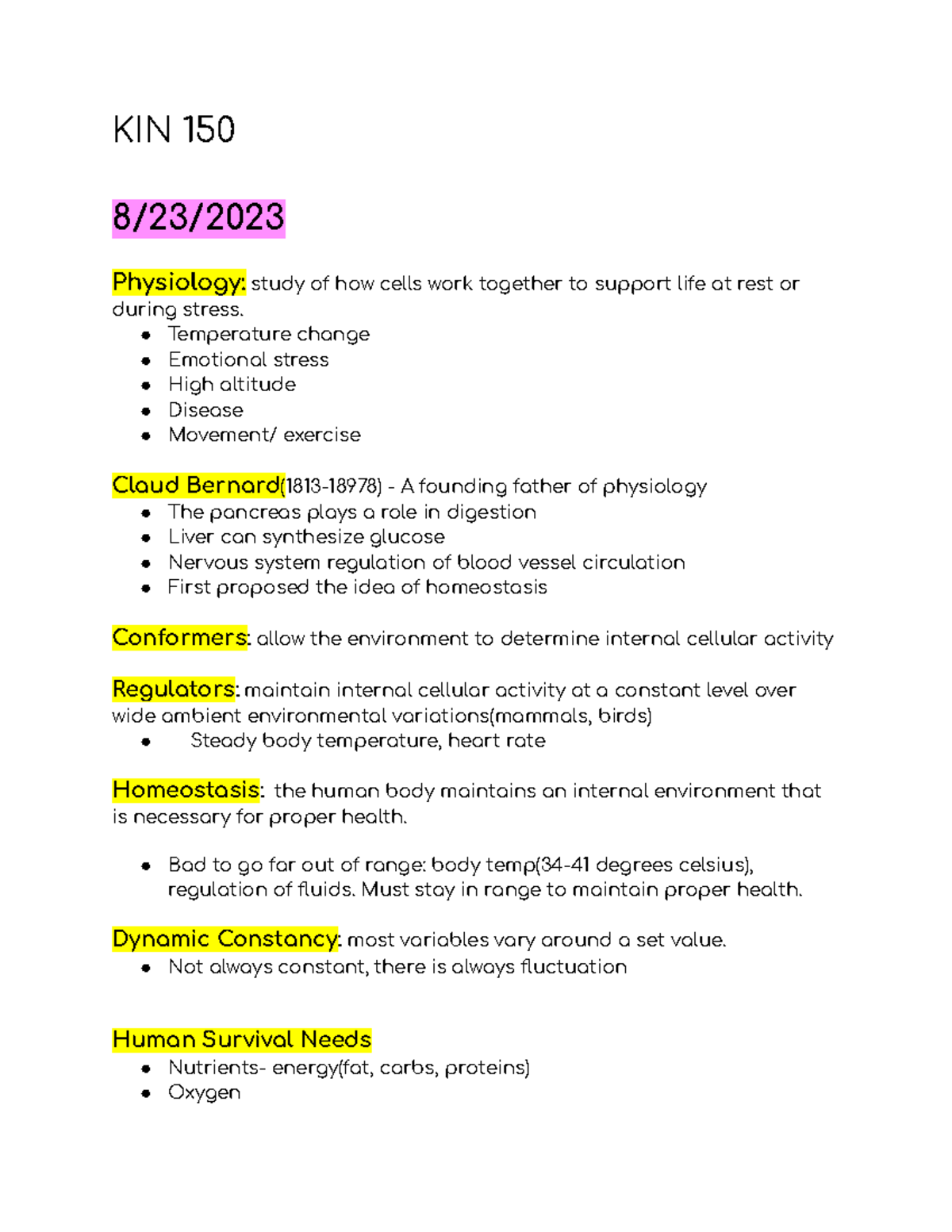 Kinesiology 150 Notes - KIN 150 8/23/ Physiology: study of how cells ...