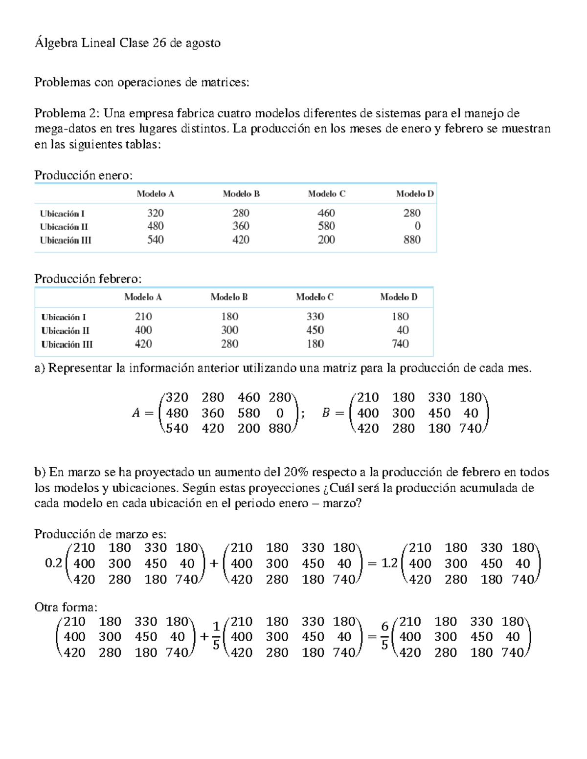 Álgebra Lineal 26 de agosto - Álgebra Lineal Clase 26 de agosto ...