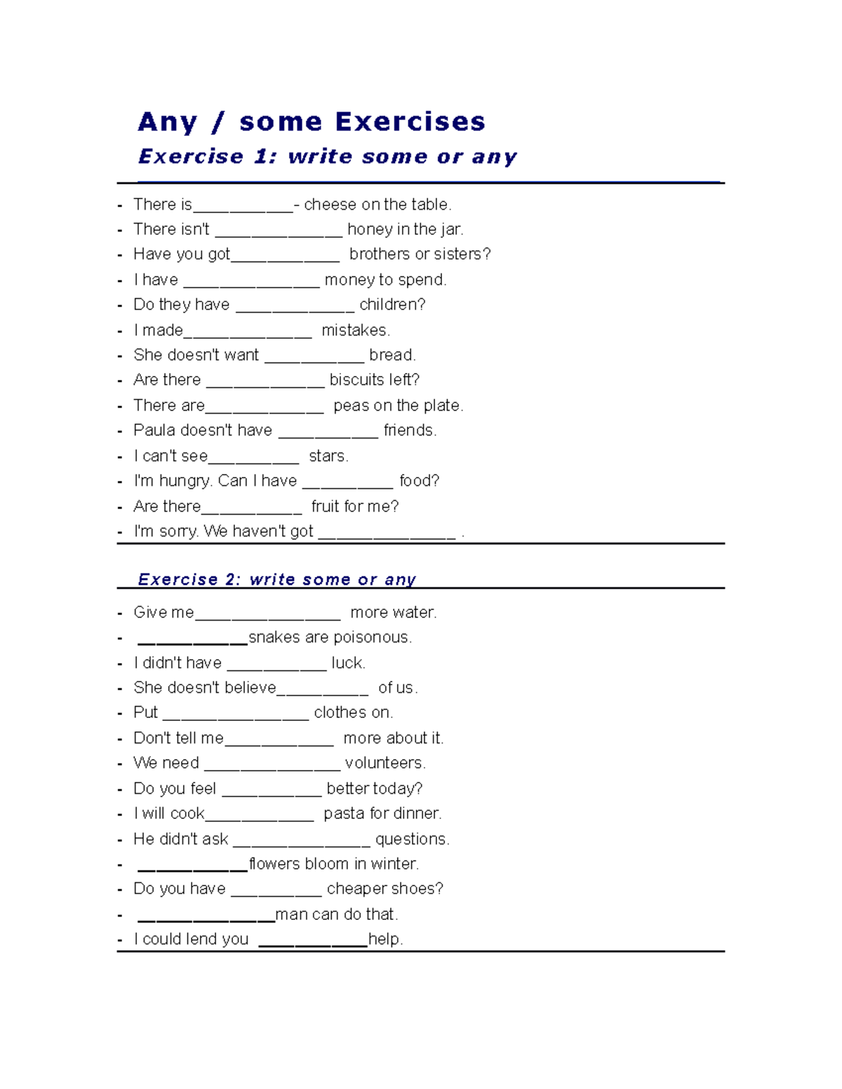 Some Any Exercises - ingles - Any / some Exercises Exercise 1: write ...