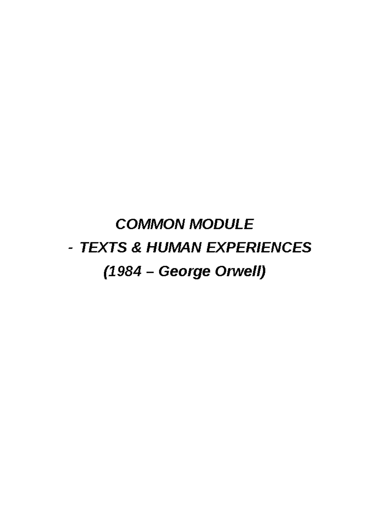 Advanced English Study Notes - COMMON MODULE - TEXTS & HUMAN ...