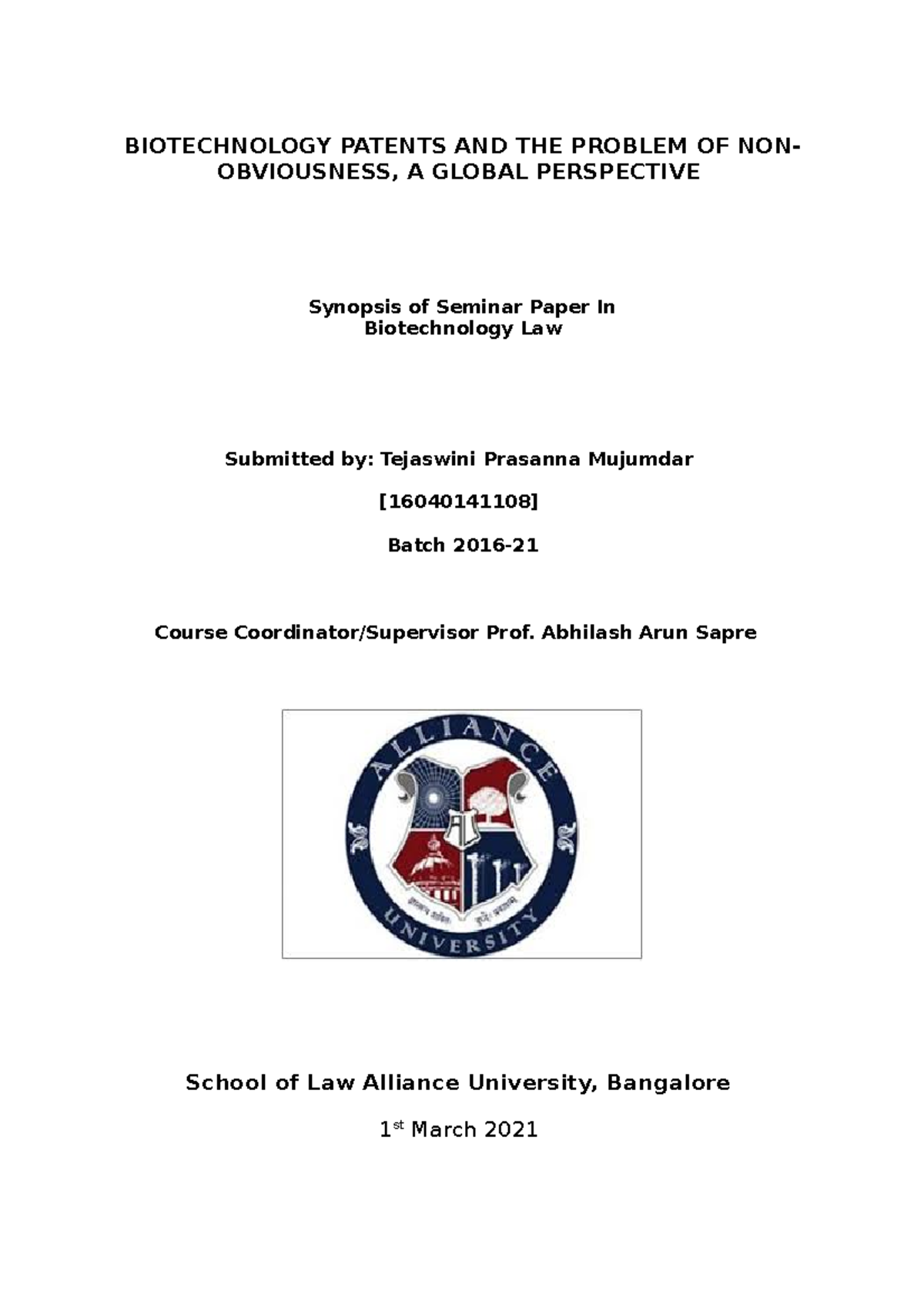 Biotech law - BIOTECHNOLOGY PATENTS AND THE PROBLEM OF NON- OBVIOUSNESS ...