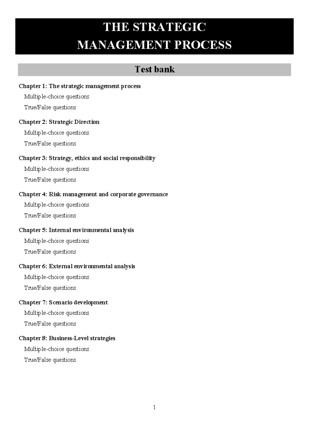 MCQ Chapter 1 - 8 - THE STRATEGIC MANAGEMENT PROCESS Test bank Chapter ...