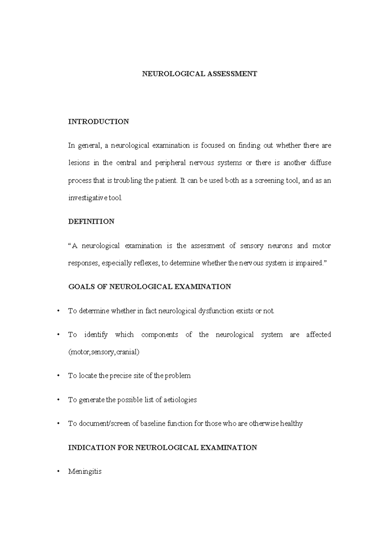 Neuro assessment - NEUROLOGICAL ASSESSMENT INTRODUCTION In general, a ...