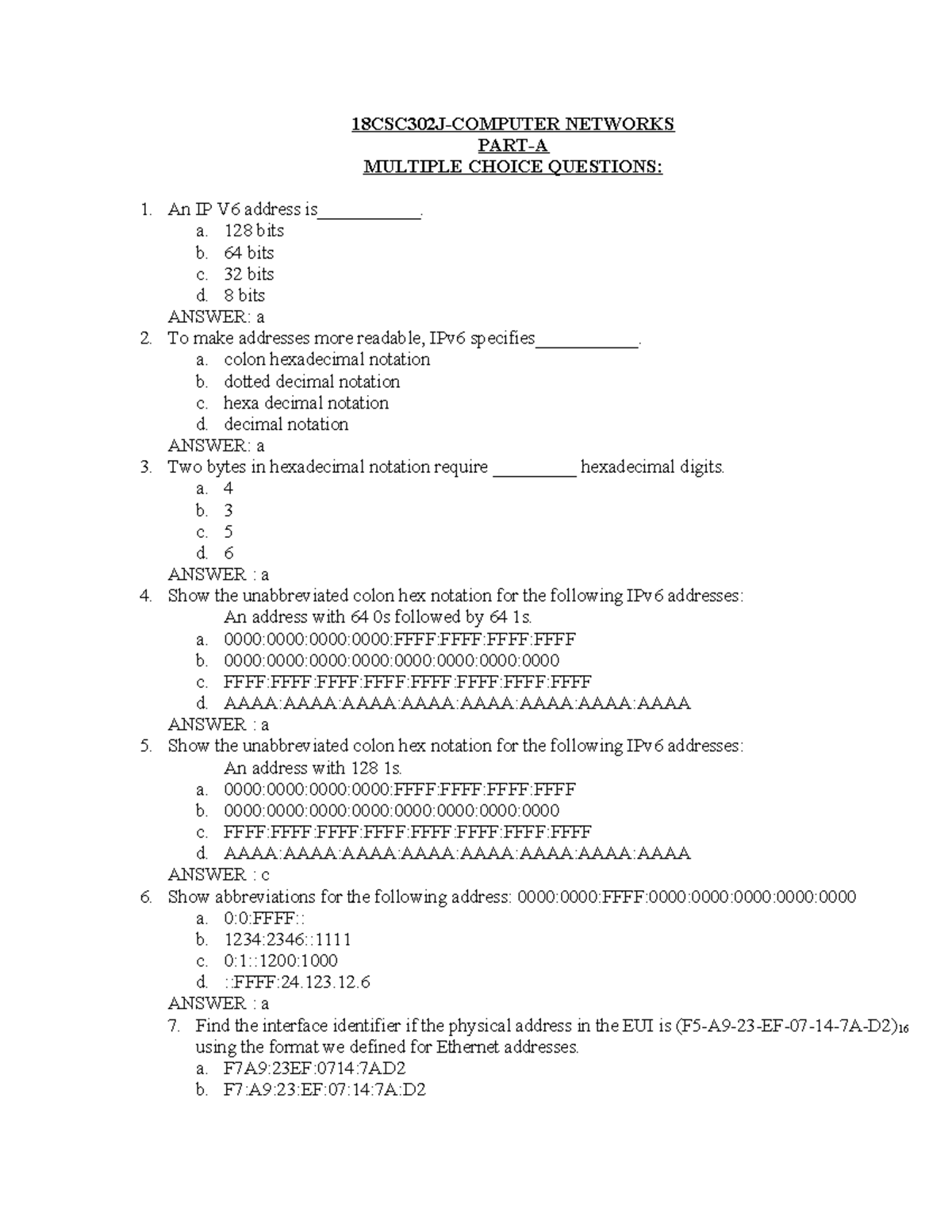 CN QB CLA3 - yedgtd9e8 - 18CSC302J-COMPUTER NETWORKS PART-A MULTIPLE CHOICE QUESTIONS: 1. An IP ...