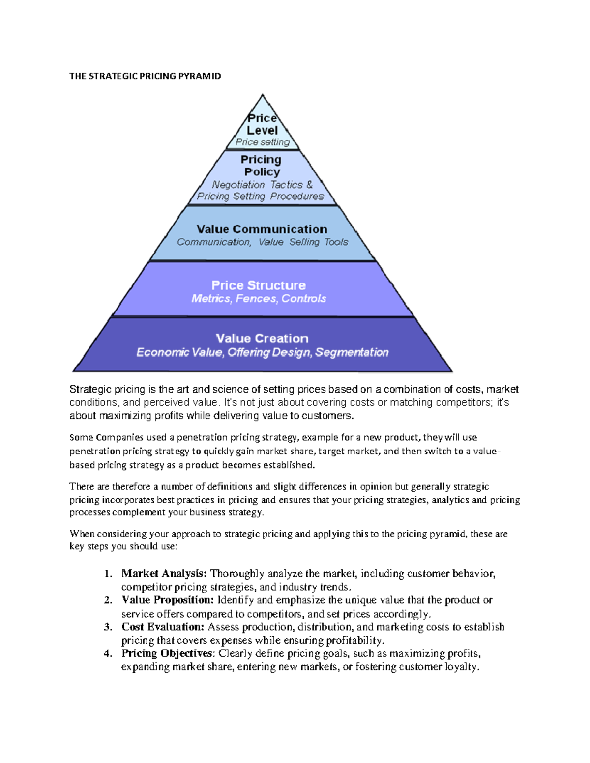 pointers for pricing strategy and tactics - THE STRATEGIC PRICING PYRAMID Strategic pricing is ...