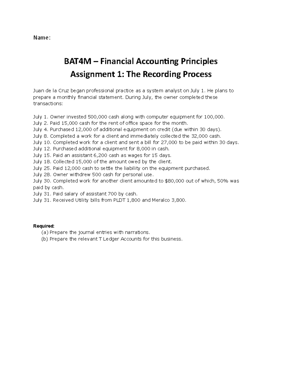 Assignment 1 - The Recording Process - Name: BAT4M – Financial ...