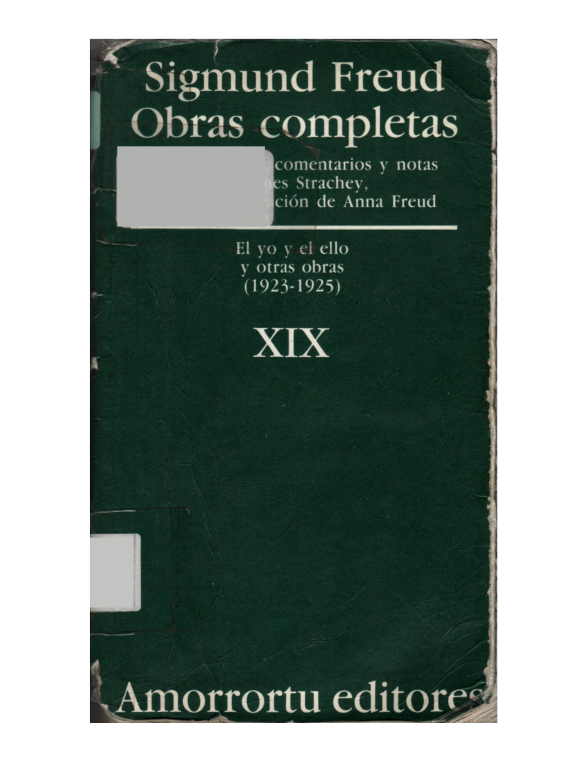 Freud. Neurosis y psicosis - 1 Sigmund Freud Obras completas ...