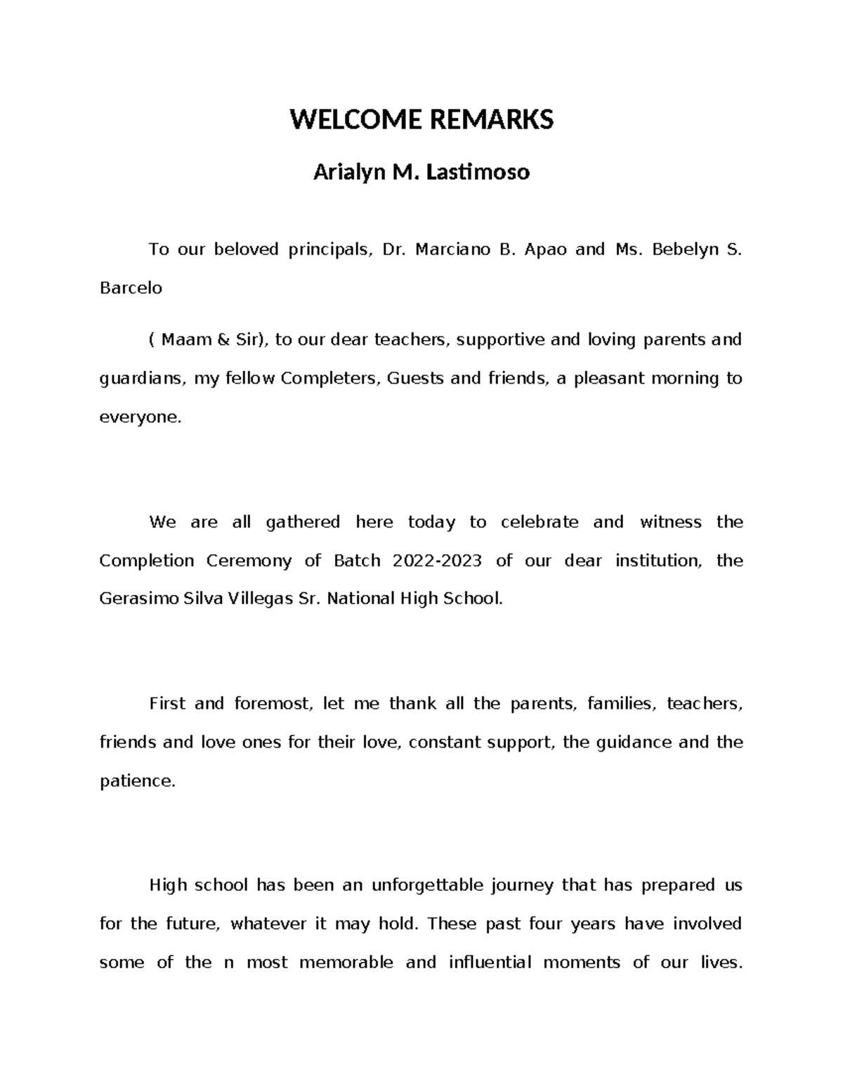 Welcome Remarks - WELCOME REMARKS Arialyn M. Lastimoso To our beloved ...