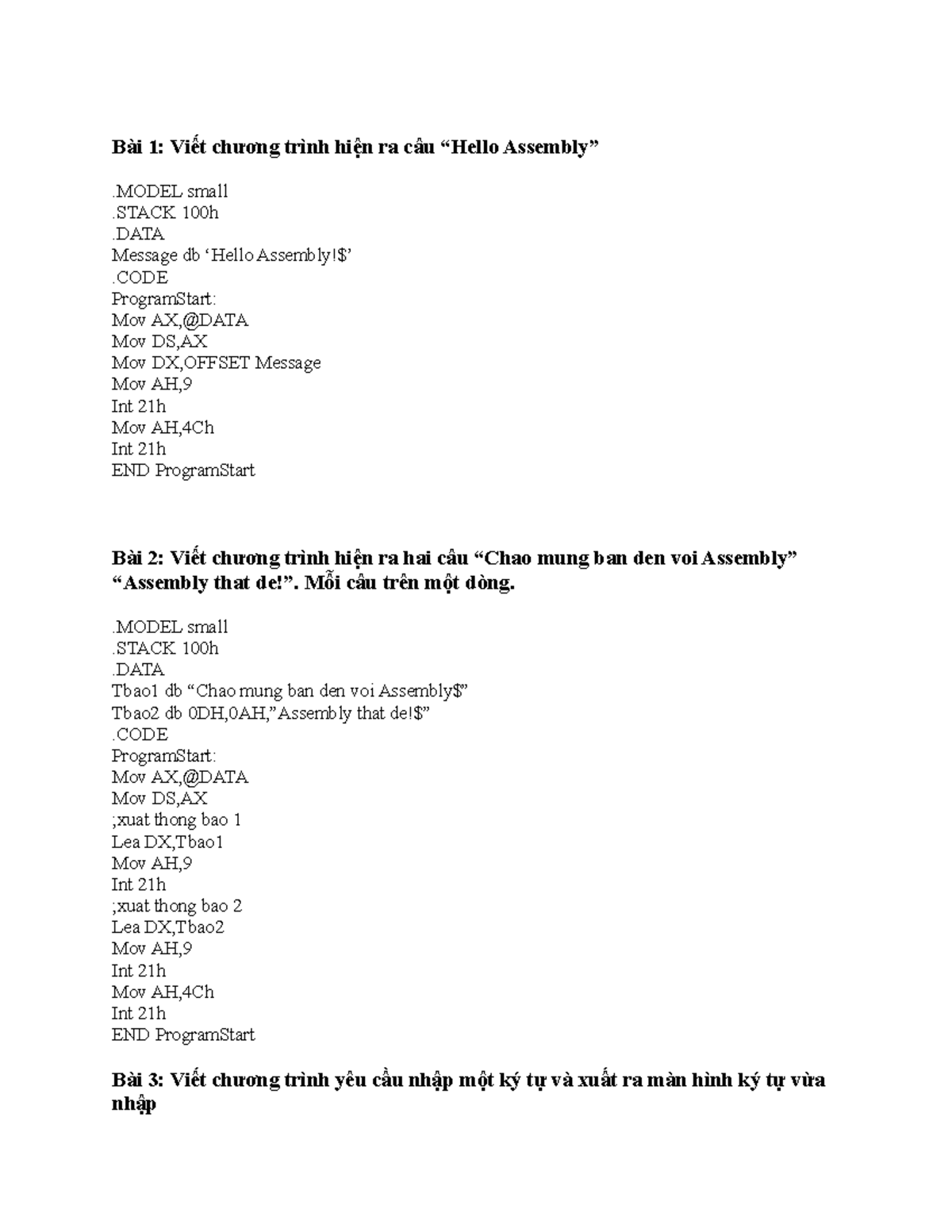 30 BAI TAP Assembly - DFSDF - Bài 1: Viết chương trình hiện ra câu “Hello Assembly” .MODEL small ...