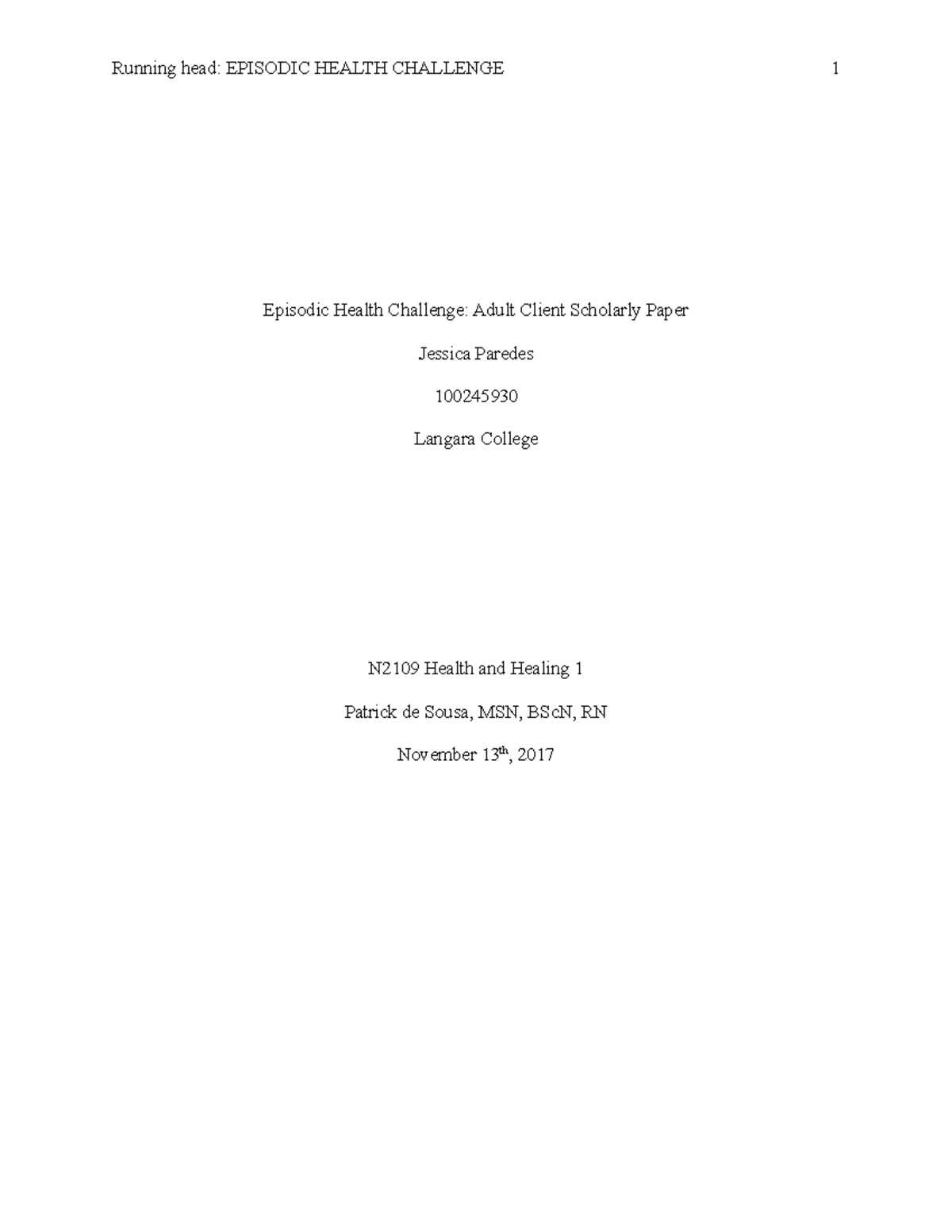 Episodic Health Challenge Paper - Running head: EPISODIC HEALTH ...