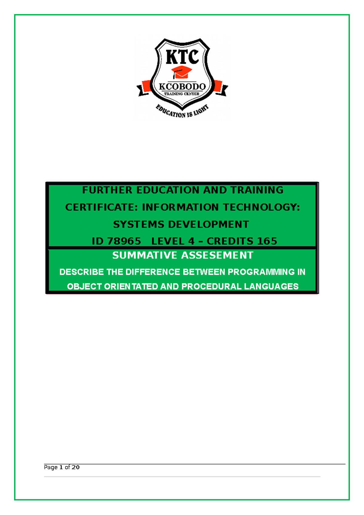 SAQA - 14909- Summative Assessment NEW - FURTHER EDUCATION AND TRAINING CERTIFICATE: INFORMATION ...
