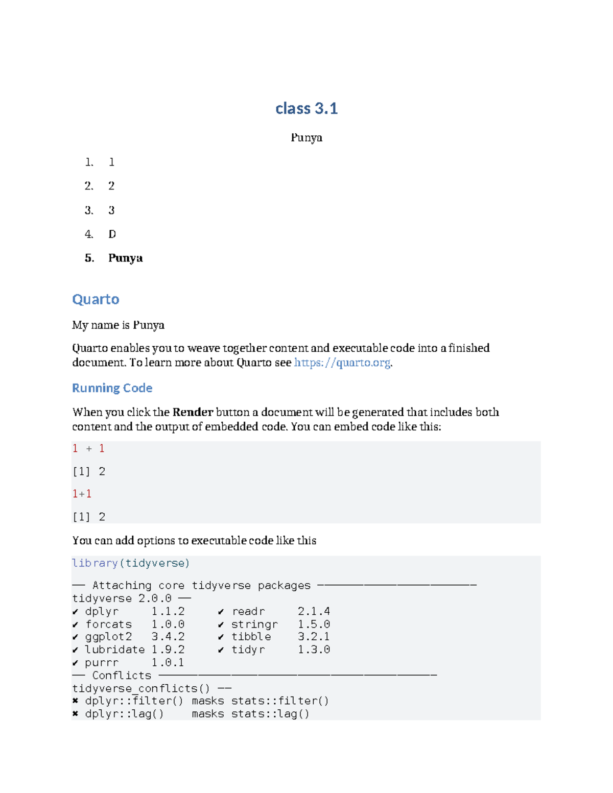 Class 3 - R Programming - class 3. Punya 1. 1 2. 2 3. 3 4. D 5. Punya ...