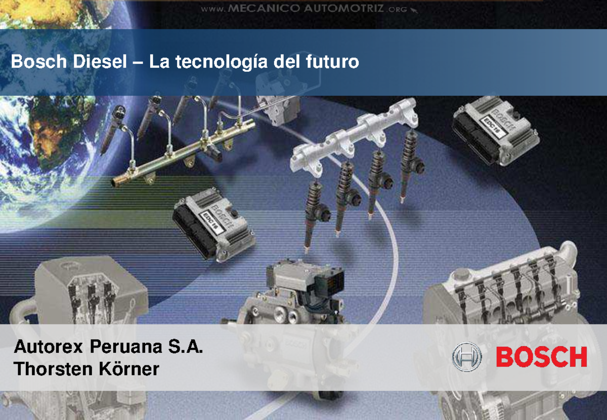 Curso tecnologia diesel bosch motores di - Bosch Diesel 3 La tecnología ...
