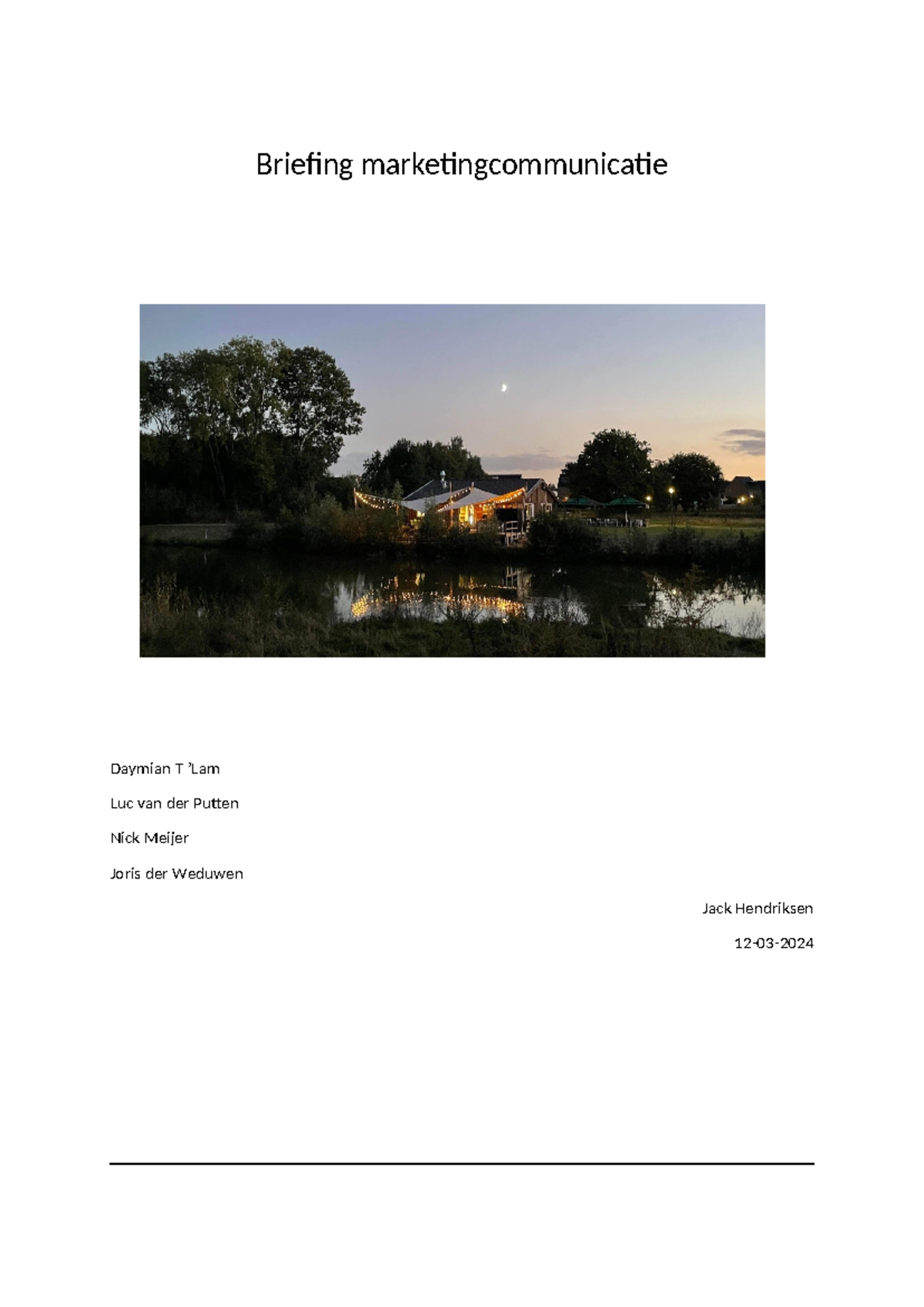 Format Briefing - Briefing marketingcommunicatie Daymian T ’Lam Luc van ...