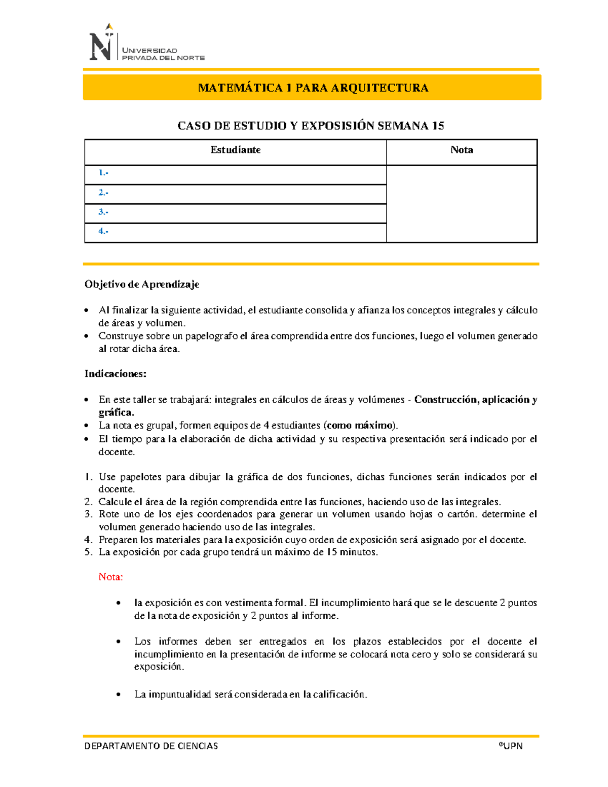 CASO Matemática 1 ARQ 2019 2 - Warning: TT: undefined function: 32 CASO DE ESTUDIO Y EXPOSISIÓN ...