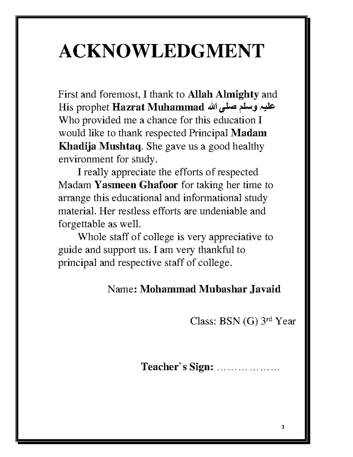 Mubashir t-3 - Lively work - 3 ACKNOWLEDGMENT First and foremost, I ...