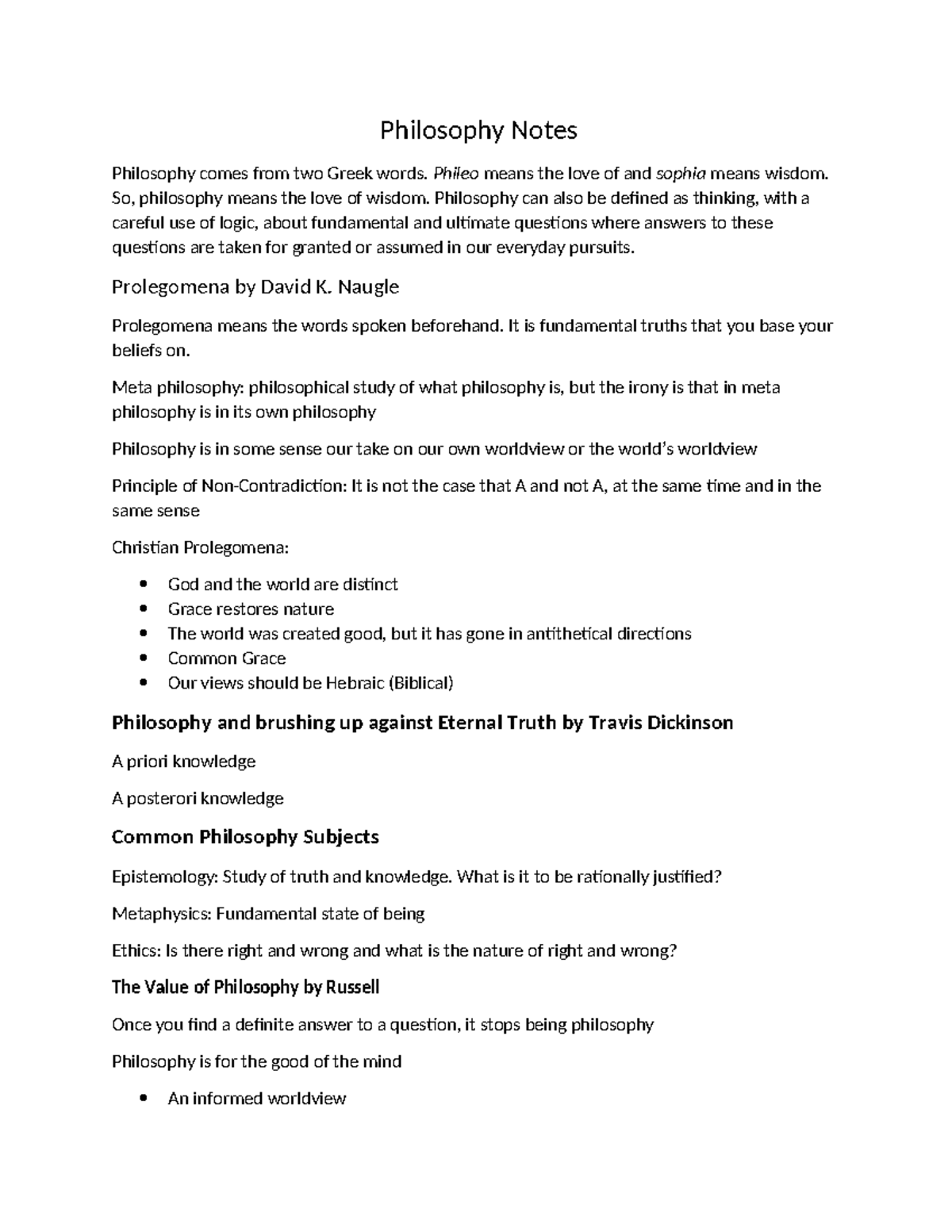 Philosophy Notes - Philosophy Notes Philosophy comes from two Greek ...