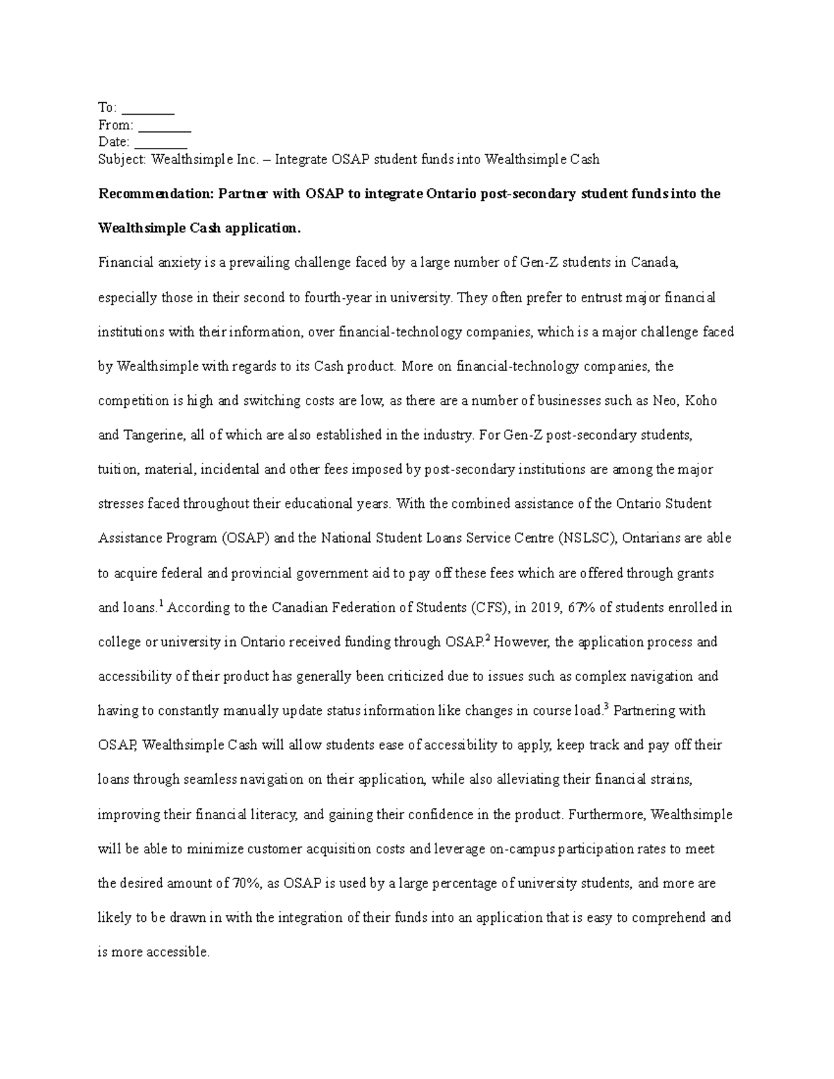 Wealthsimple Live Case Report - To: _______ From: _______ Date: _______ Subject: Wealthsimple ...