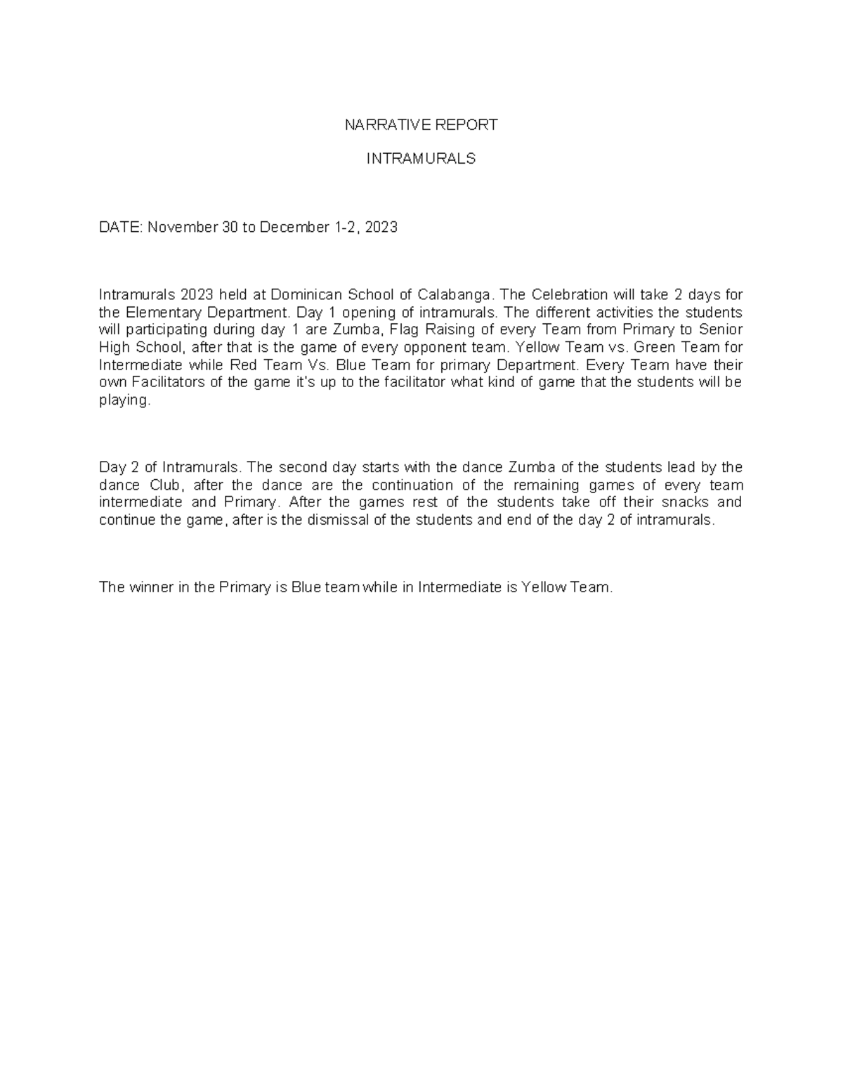 Narrative Report - NARRATIVE REPORT INTRAMURALS DATE: November 30 to ...