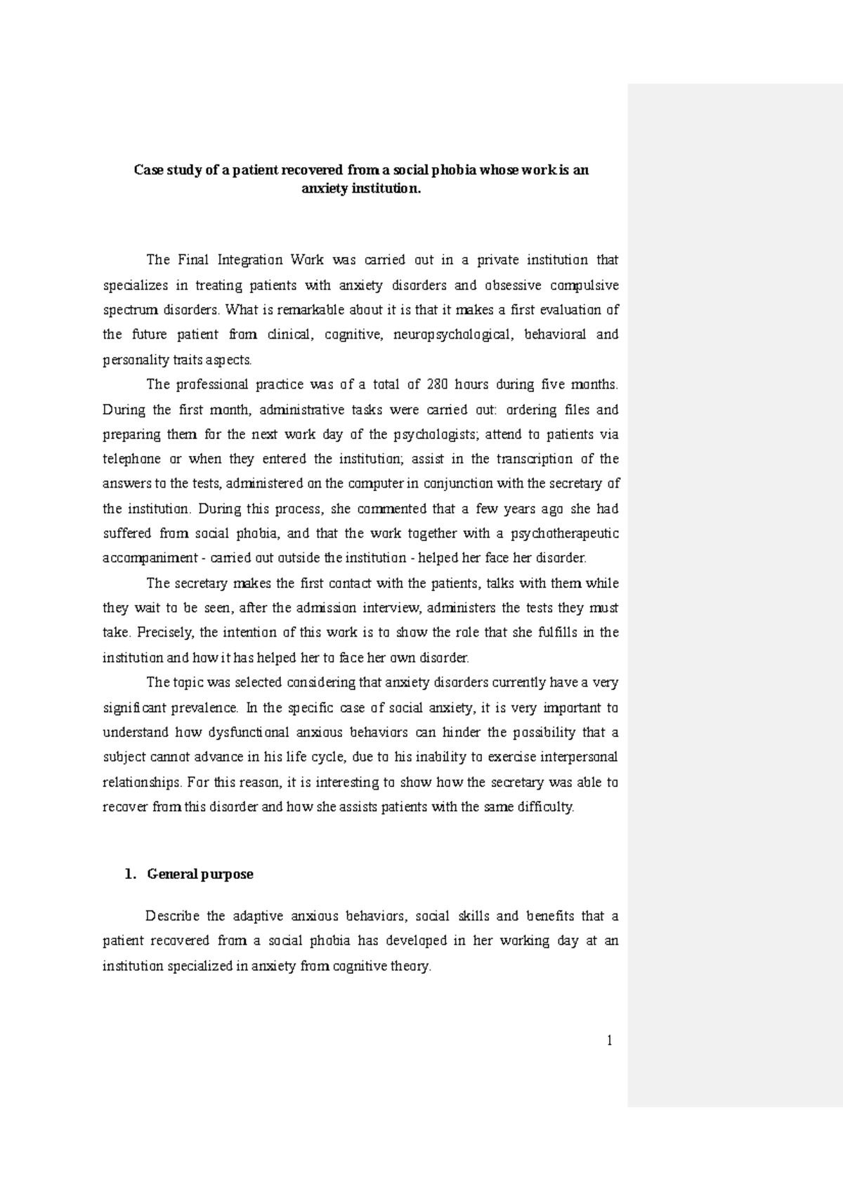 Case study of a patient recovered from a social phobia whose work is an ...