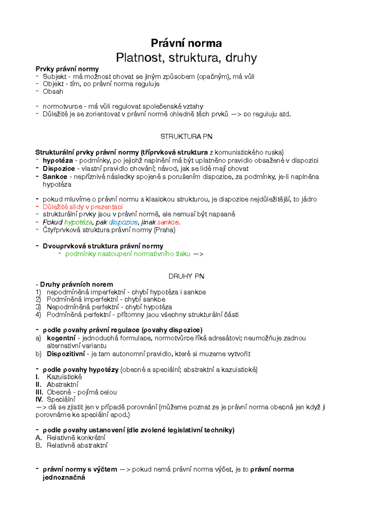Teorie práva přednáška 7 - Právní norma Platnost, struktura, druhy Prvky právní normy Subjekt ...