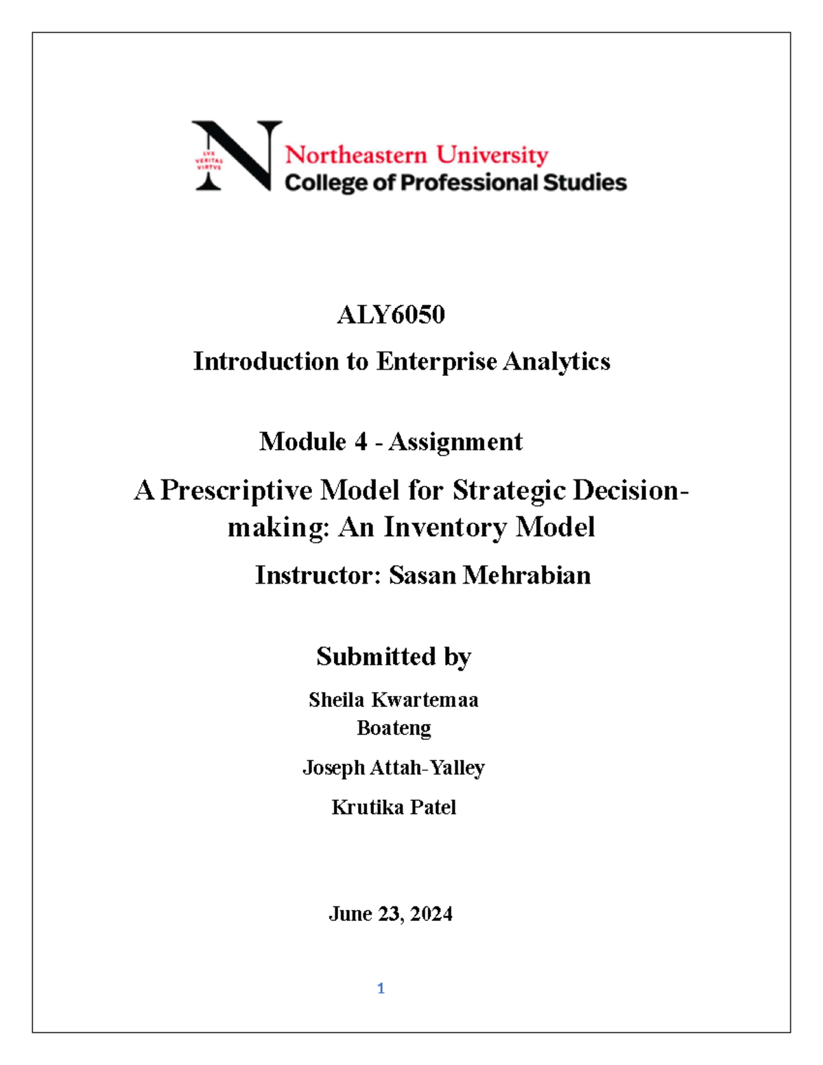 ALY6050-666 - Our report on Assignment - ALY Introduction to Enterprise Analytics Module 4 ...