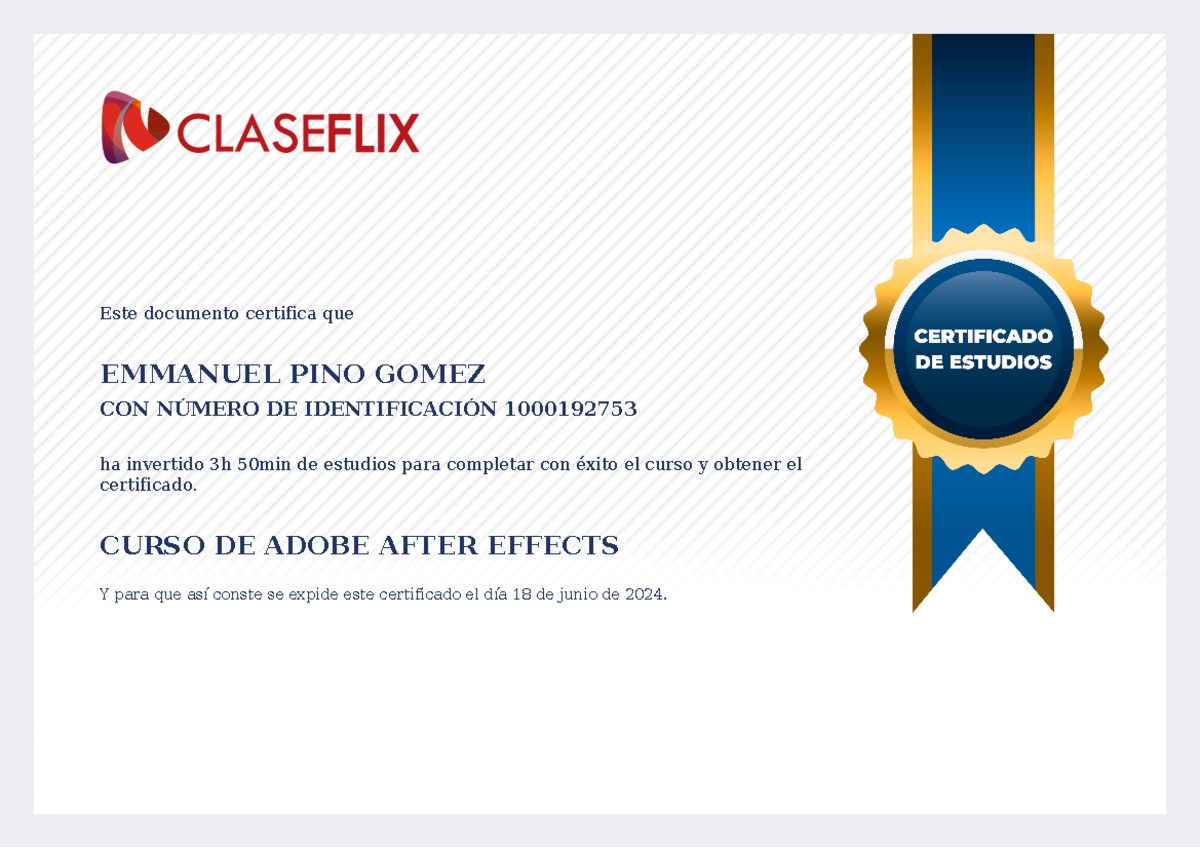 Certificado-claseflix - Arte y creatividad - Este documento certifica que EMMANUEL PINO GOMEZ ...