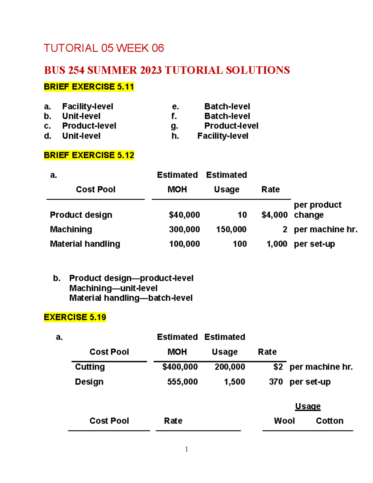 TUT5 W6 Answer Key - TUTORIAL 05 WEEK 06 BUS 254 SUMMER 2023 TUTORIAL SOLUTIONS BRIEF EXERCISE 5 ...