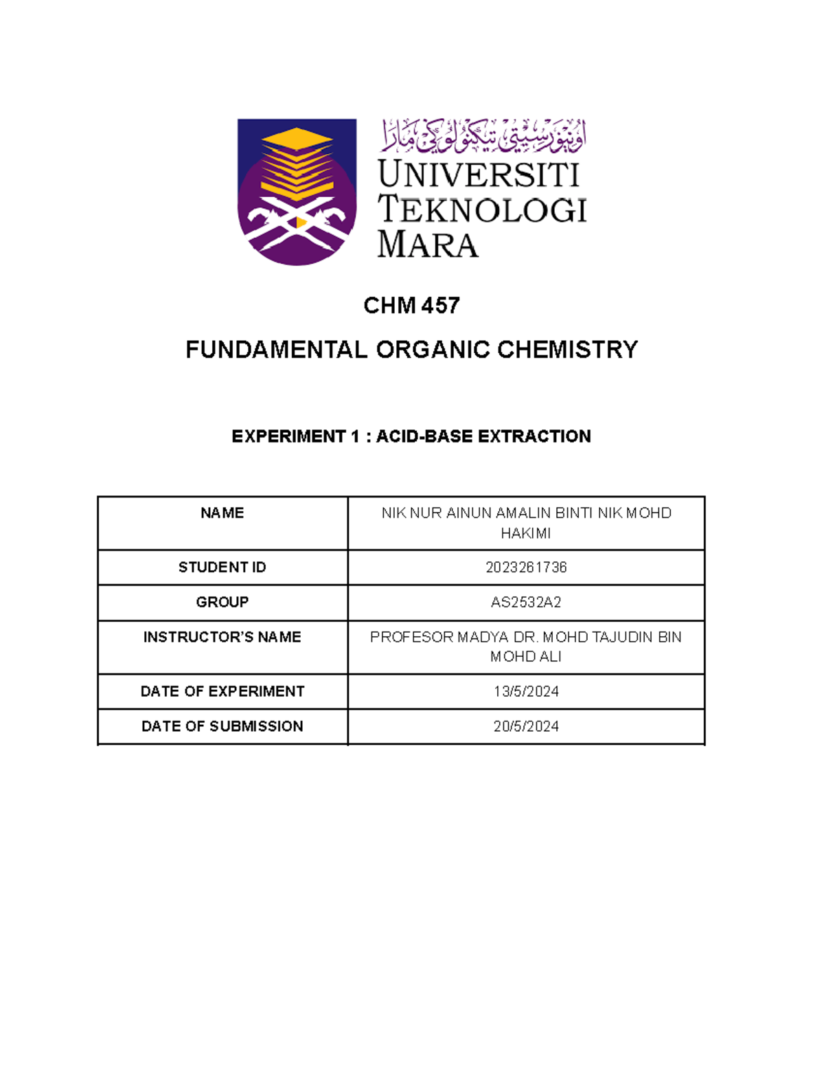 CHM457 Lab Report Experiment 1 - CHM 457 FUNDAMENTAL ORGANIC CHEMISTRY ...